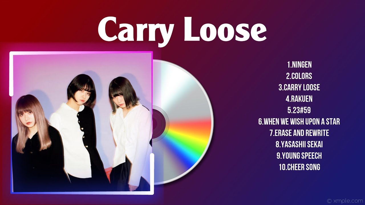 Carry Loose | The Best Songs Of Carry Loose | Carry Loose ~ Jpop 2024 ...