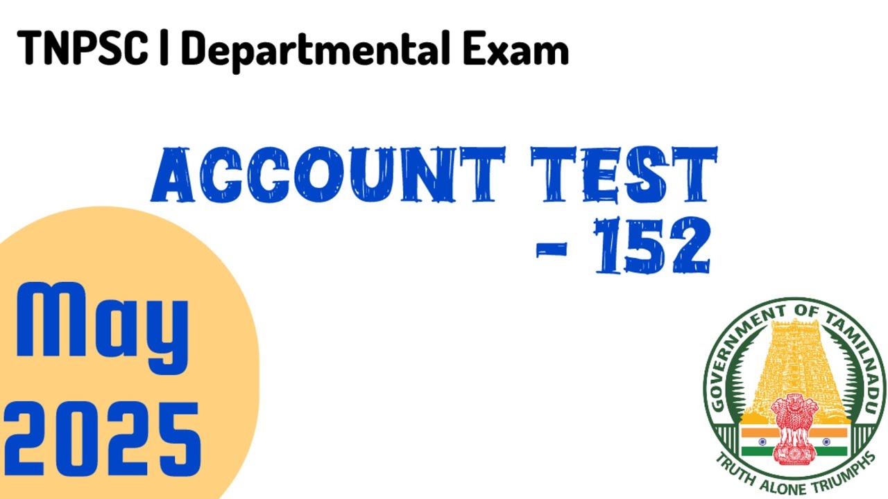 TNPSC | Departmental Exam | Account Test - 152 | May - 2025 - YouTube