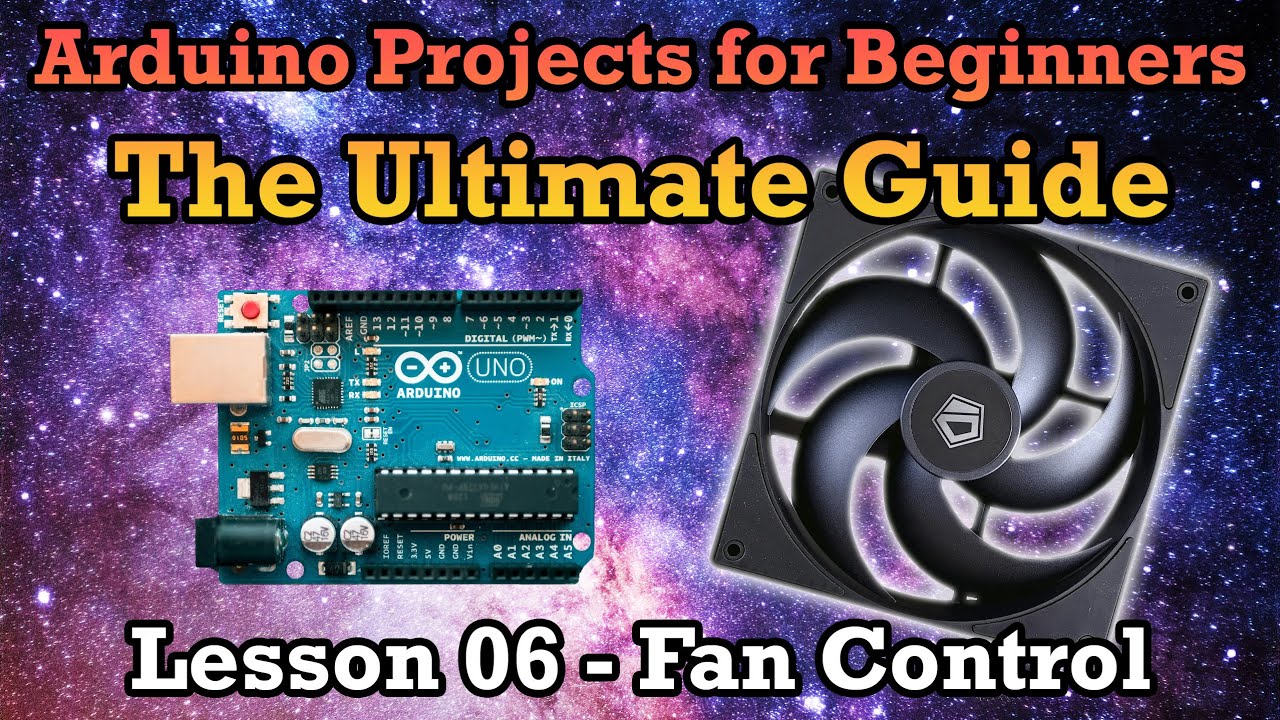 Arduino Ultimate Guide Lesson 6 – Temperature Feedback Fan Control ...