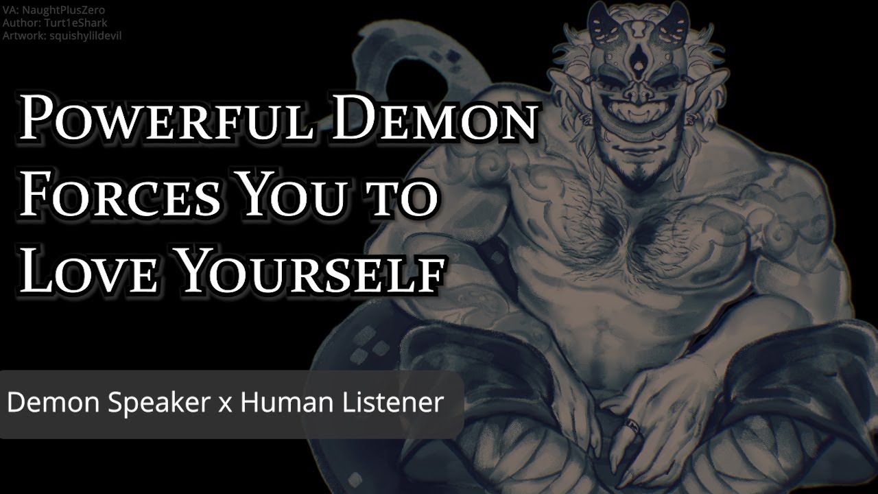 A Powerful Demon Forces You to Love Yourself [M4A] [Evil but Wholesome ...