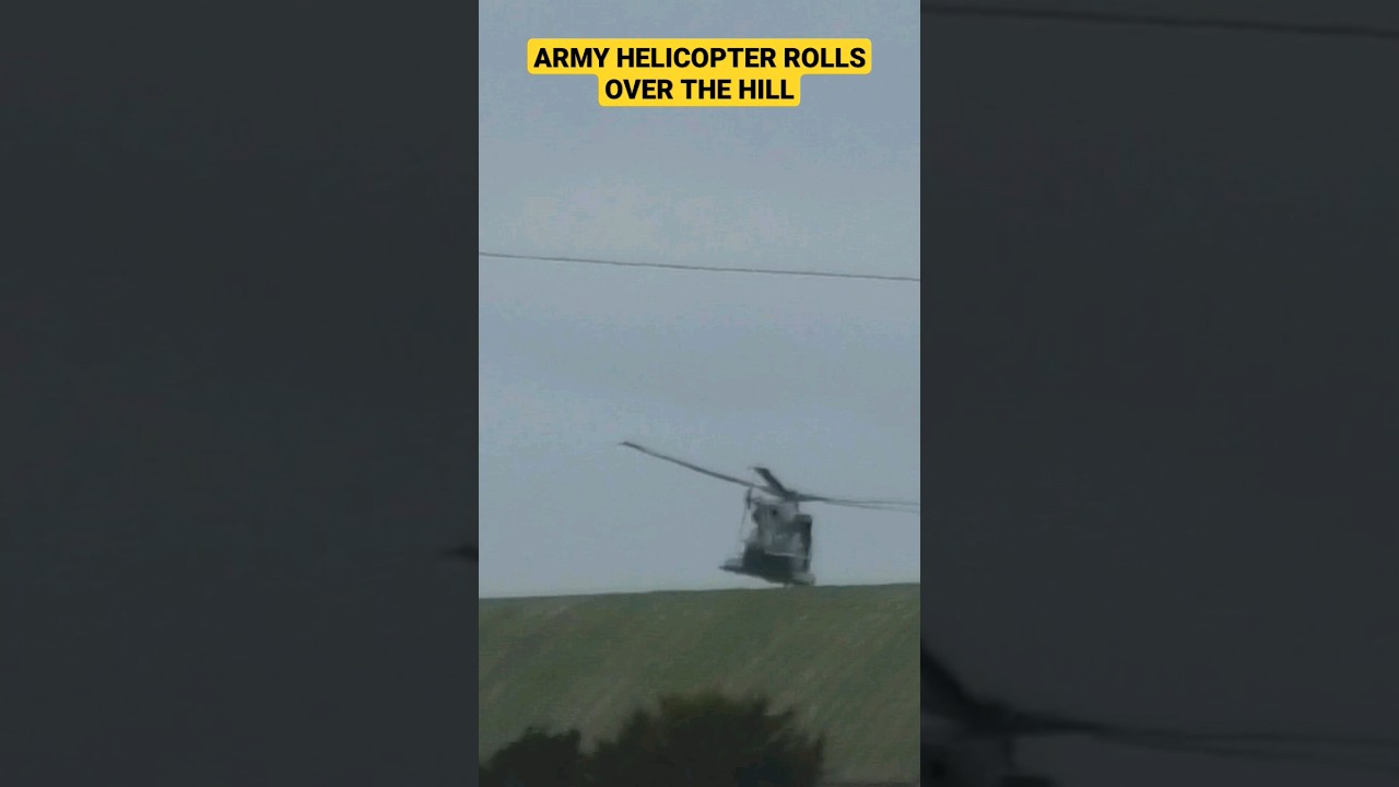 ARMY HELICOPTER ROLLS OVET THE HILL AND DISAPPEARED #shorts - YouTube