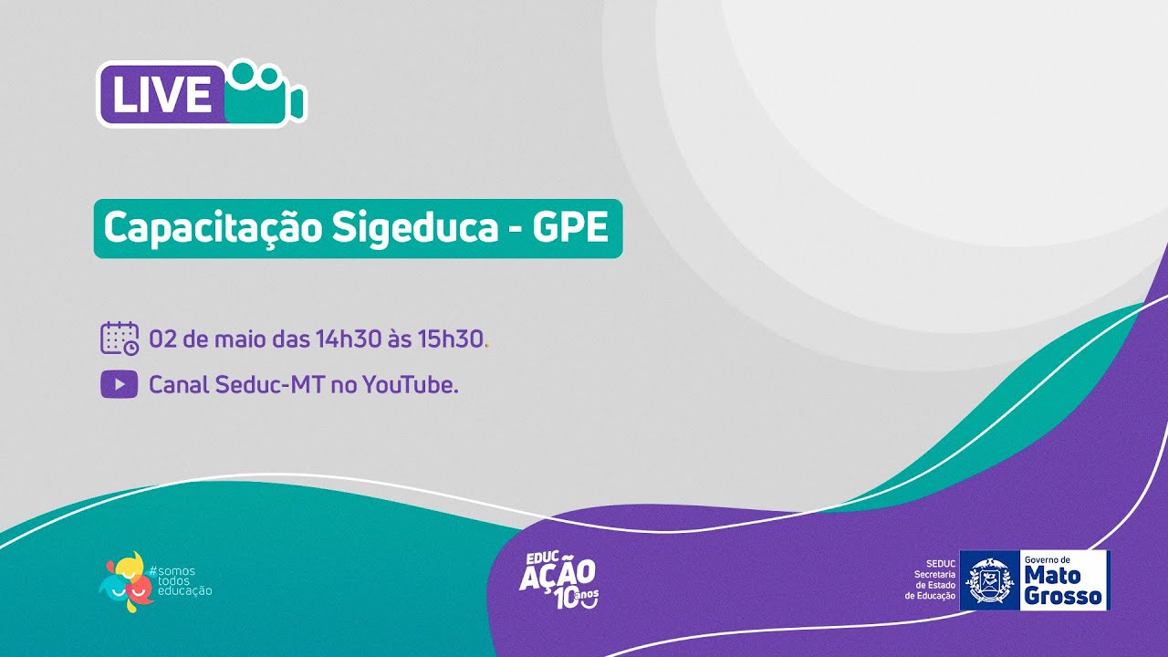Capacitação Sigeduca - GPE - YouTube