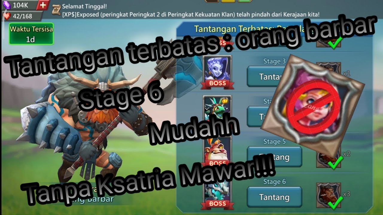 Tantangan terbatas orang barbar (petualangan barbar) stage 6 tanpa ...