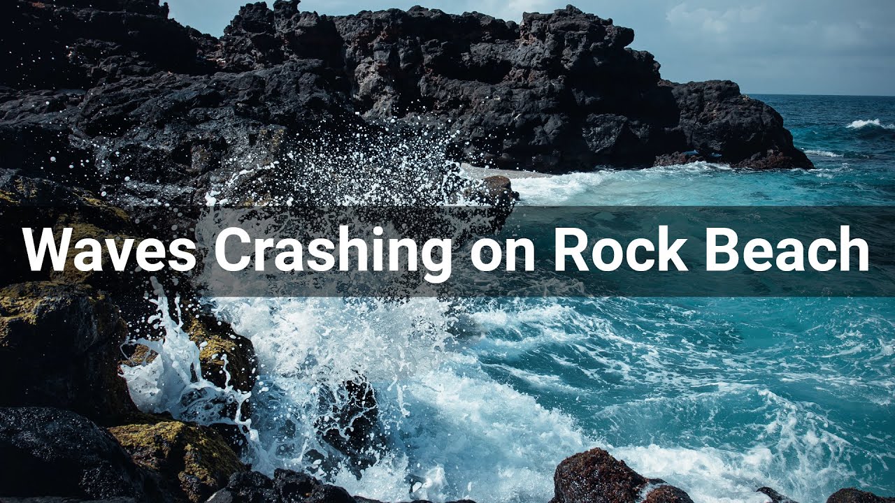 Waves Crashing on Rock Beach • Water • Sounds Effects (No Copyright ...