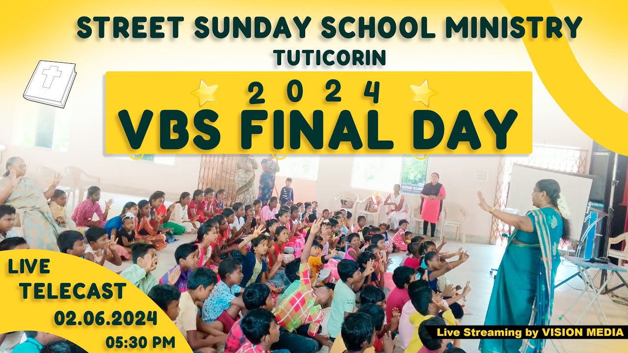 🔴🅻🅸🆅🅴 || Street Sunday School Ministry Tuticorin || VBS Final Day ...