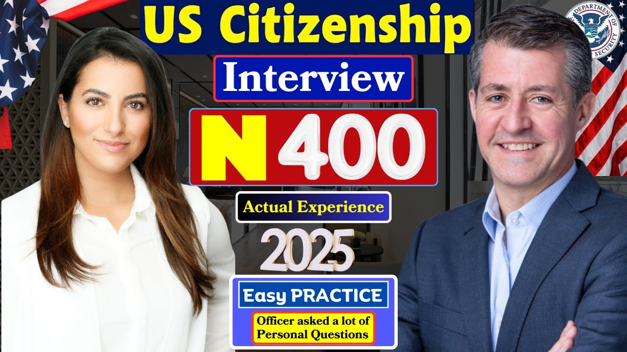 NEW! (Actual Case) US Citizenship Interview 2025 Questions & Answers Practice | N-400 ...