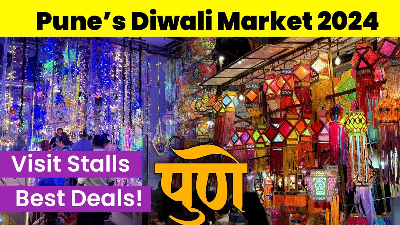 Explore Pune’s Diwali Market 2024 at Ravivar Peth & Bhori Ali | Must ...