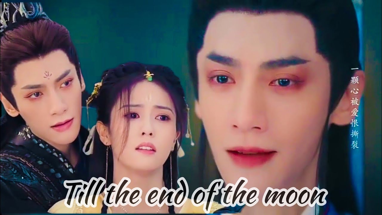 Devil god lovestory ️ chinese new drama ️ till the end of the moon ...