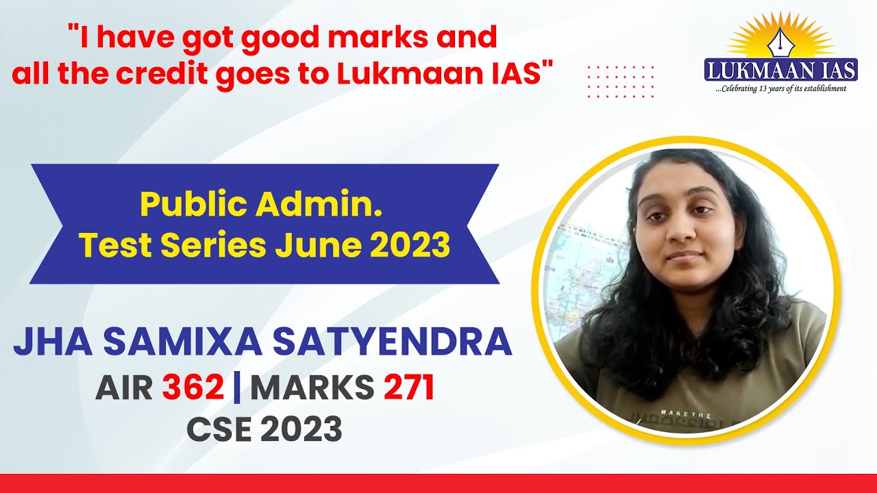 Jha Samixa Satyendra | AIR - 362 | Student Of Public Admin. Test Series ...
