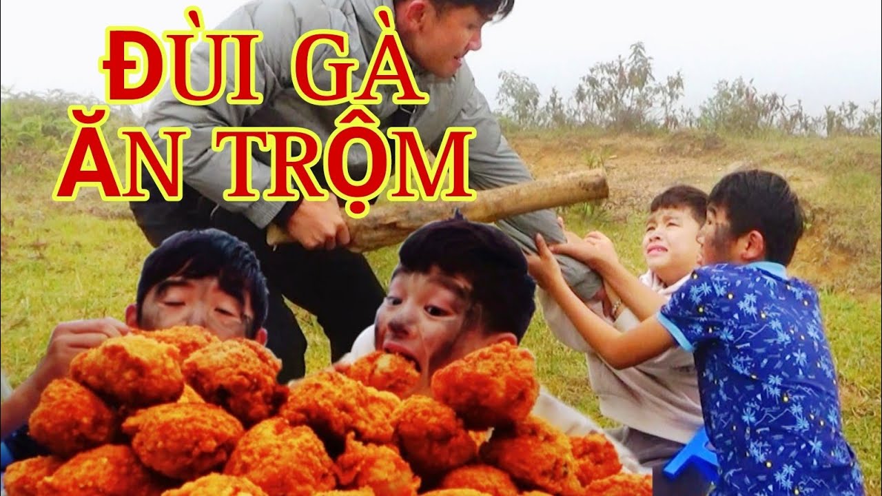 HHVC - (TẬP 165) BỊ BẮT ĂN 100 CÁI ĐÙI GÀ - TRỪNG TRỊ TRẺ TRÂU HƯ - YouTube