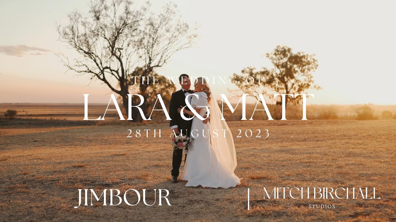 Lara & Matt | Jimbour House | Wedding Video - YouTube