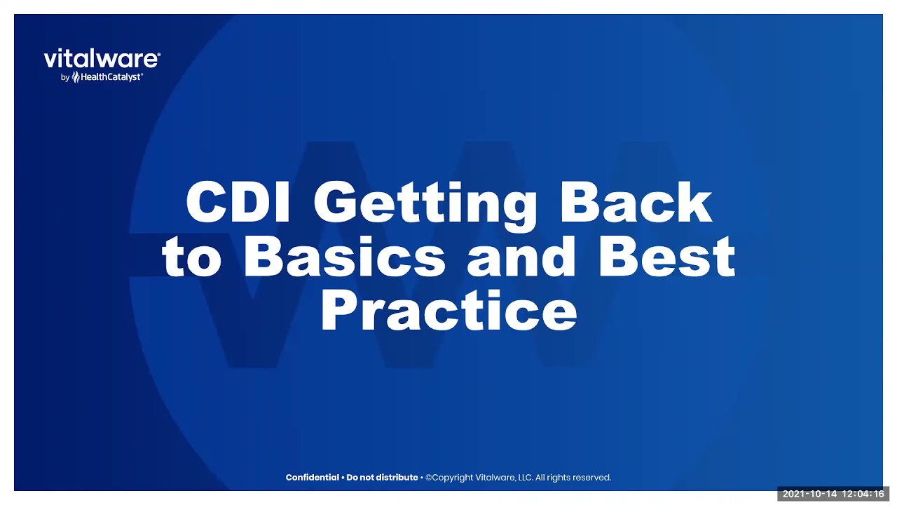 Clinical Documentation Improvement Getting Back To Basics Best Clinical Documentation Improvement Getting Back To Basics Best