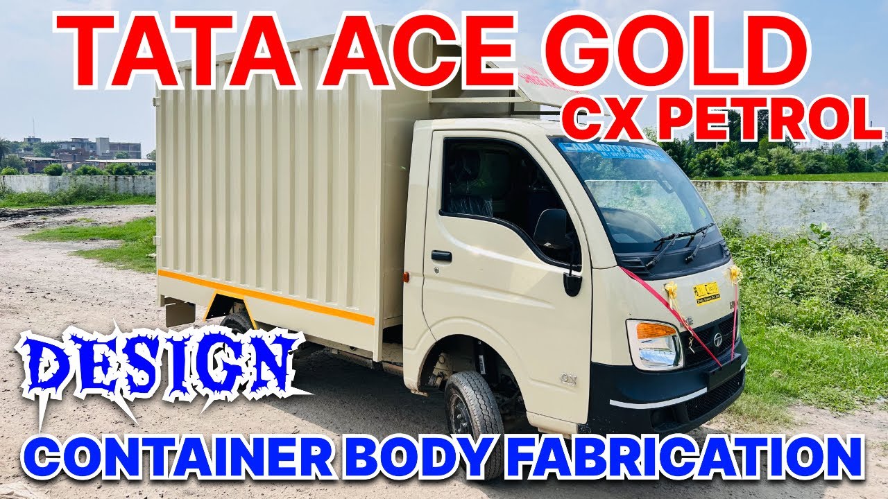 TATA ACE GOLD CX ROUND ROOF CONTAINER BODY FABRICATION DESIGN - YouTube