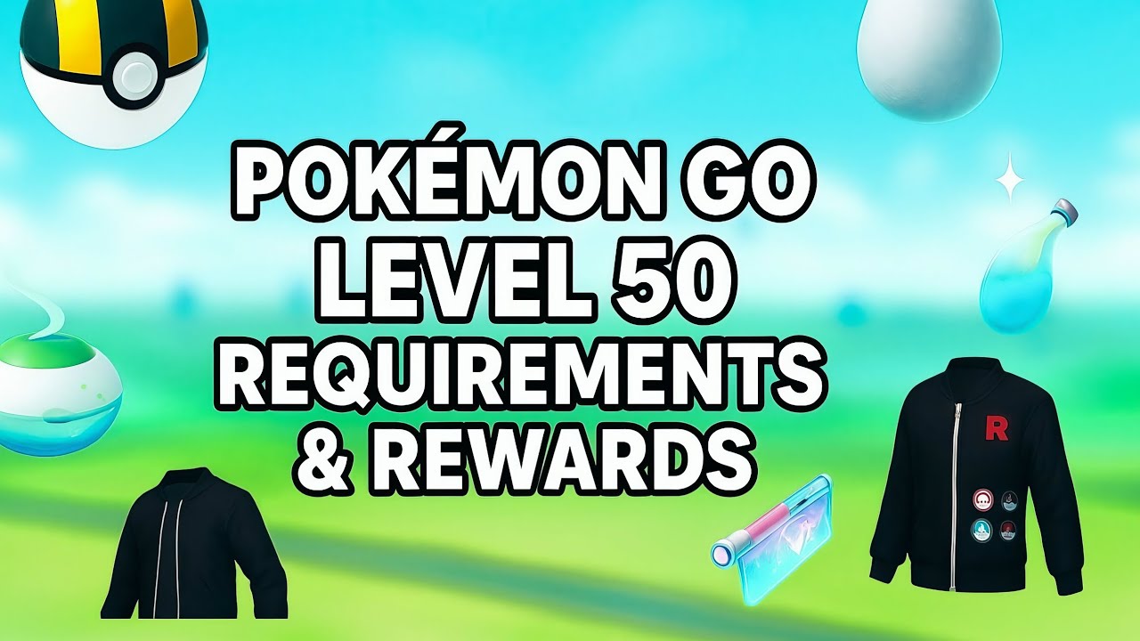 Pokémon GO: Level 50 Requirements & Rewards (Legacy Rewards Before ...