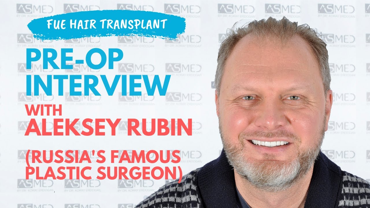 Pre-Op Interview with Russia’s Famous Plastic Surgeon - Alex Rubin ...
