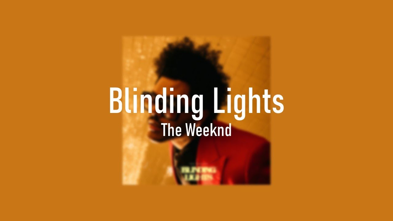 The Weeknd - Blinding Lights (Lyrics) - YouTube