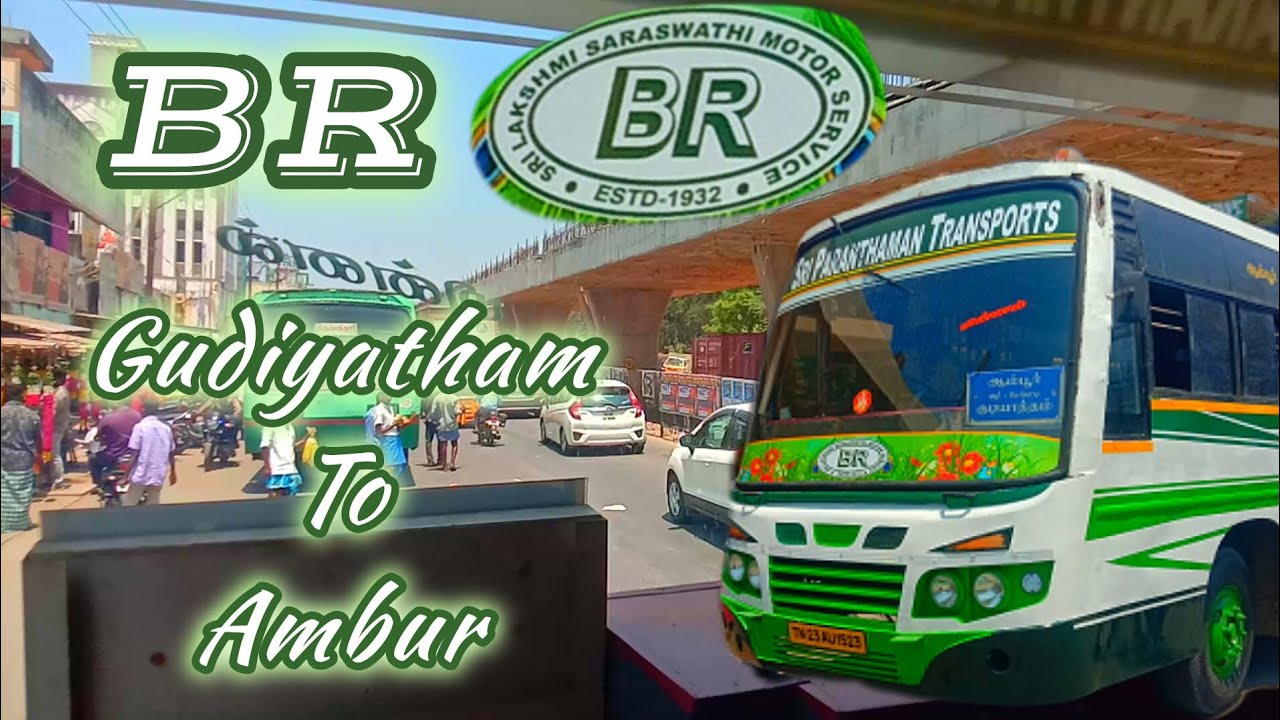 BR bus,journey from Gudiyatham to Ambur, #saikiranvlogs1 #viral # ...
