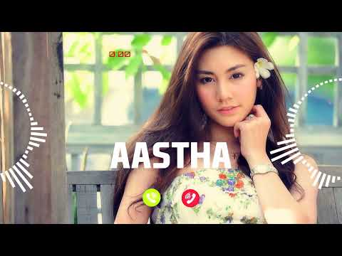 AASTHA Name Ringtone || AASTHA naam ki ringtone | AASTHA name smart ringtone | iphone ringtone