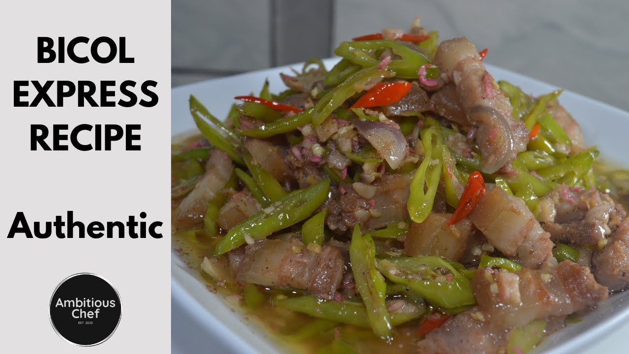 BICOL EXPRESS RECIPE | Authentic - YouTube