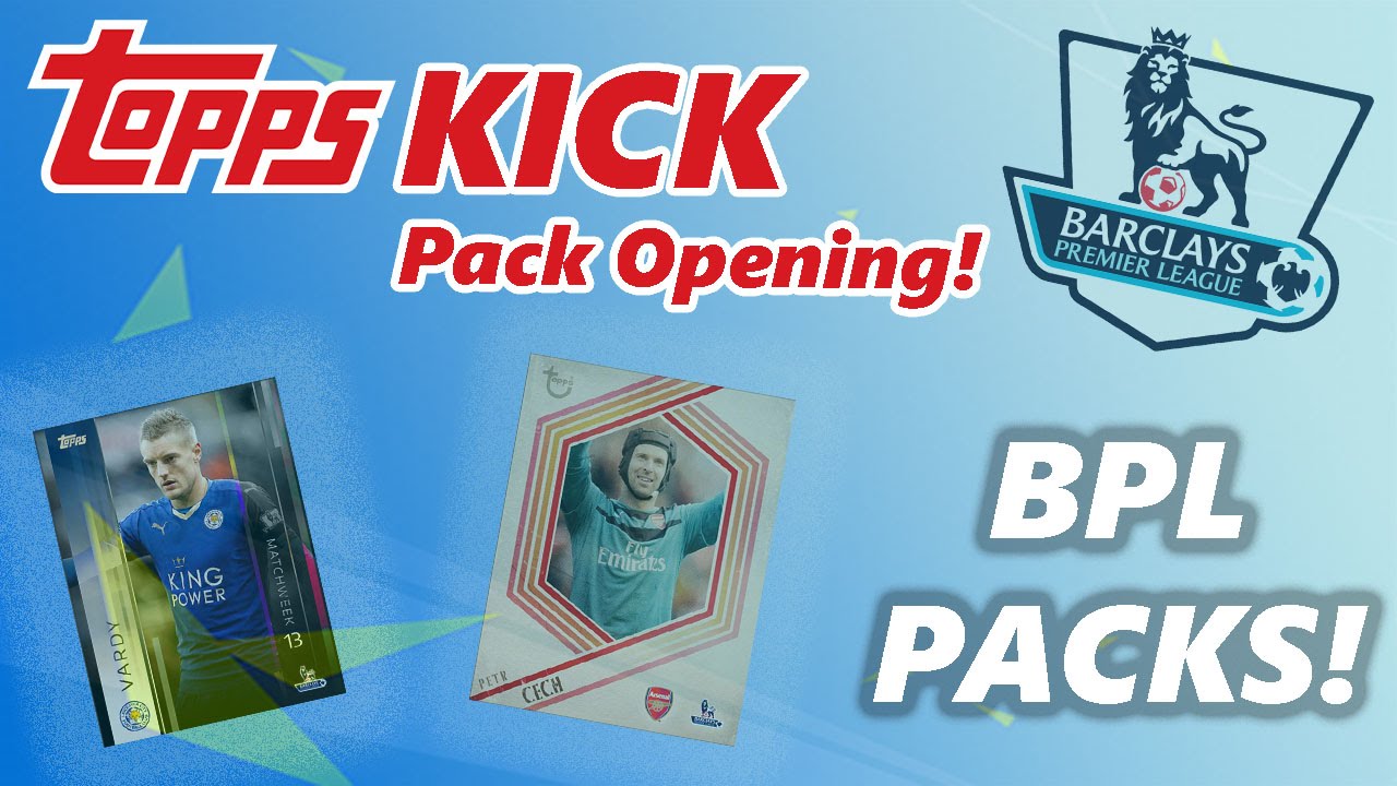 TOPPS KICK BPL PACK OPENING!! (Giveaway) - YouTube