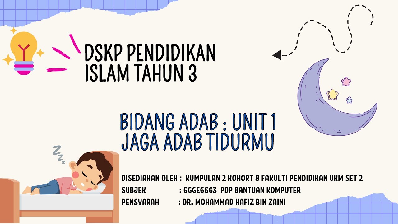 ADAB TIDUR I BIDANG ADAB I PENDIDIKAN ISLAM TAHUN 3 - YouTube