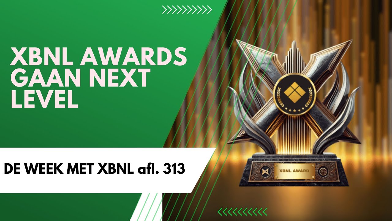 [PODCAST] De XBNL Awards gaan van start, wat vind jij? - De Week met ...