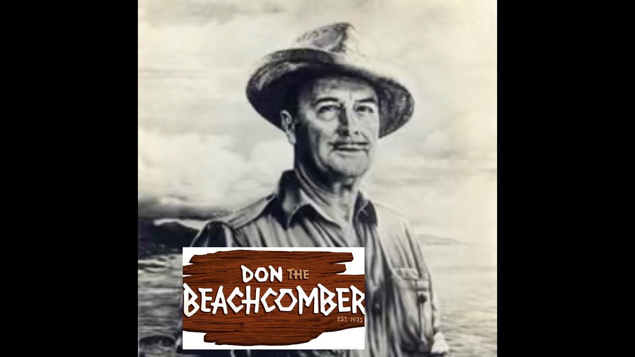 The wild life and impact of Don The Beachcomber!! The godfather of Tiki ...