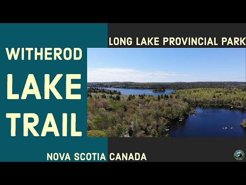 Witherod Lake Trail | Long Lake Provincial Park | Halifax | Nova Scotia ...