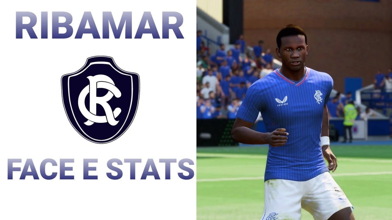 Ribamar | EA FC 24 | Remo | FACE E STATS - YouTube