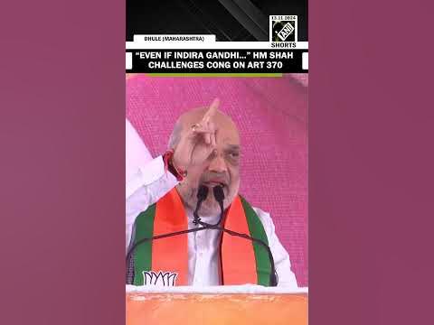 “Even if Indira Gandhi returns from heaven…” Amit Shah’s direct attack on Congress on Article ...