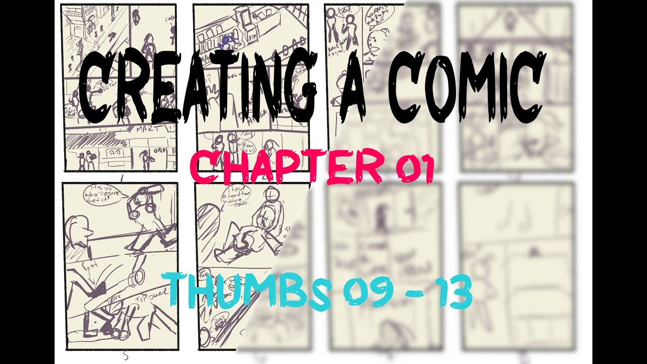 Creating A Comic - Thumbnailing Pages 9-13 - YouTube