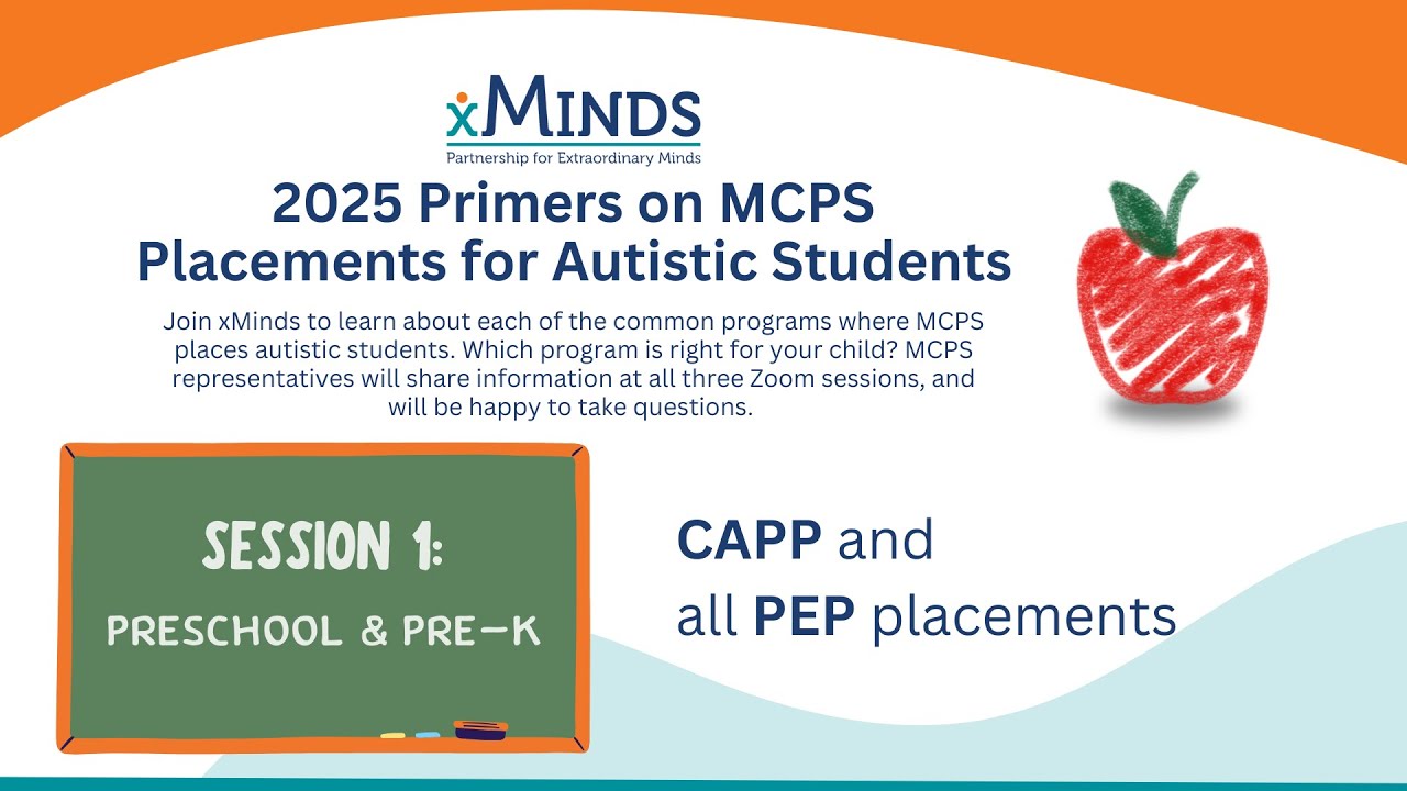 2025 Primers on MCPS Placements for Autistic Preschool and Pre-K ...