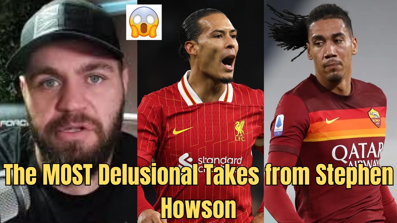 The MOST Delusional Takes from Stephen Howson - YouTube