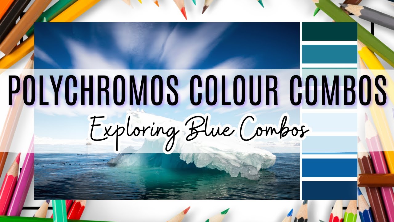POLYCHROMOS Colour Combinations: Exploring Blue #adultcoloring - YouTube