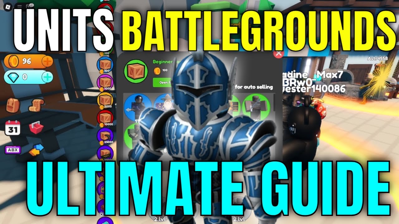 UNITS BATTLEGROUNDS ULTIMATE GUIDE! (Best Units, Money, Crates ...