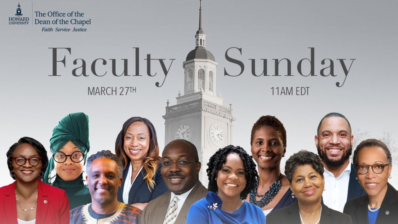 Faculty Sunday | Andrew Rankin Memorial Chapel | Howard University ...