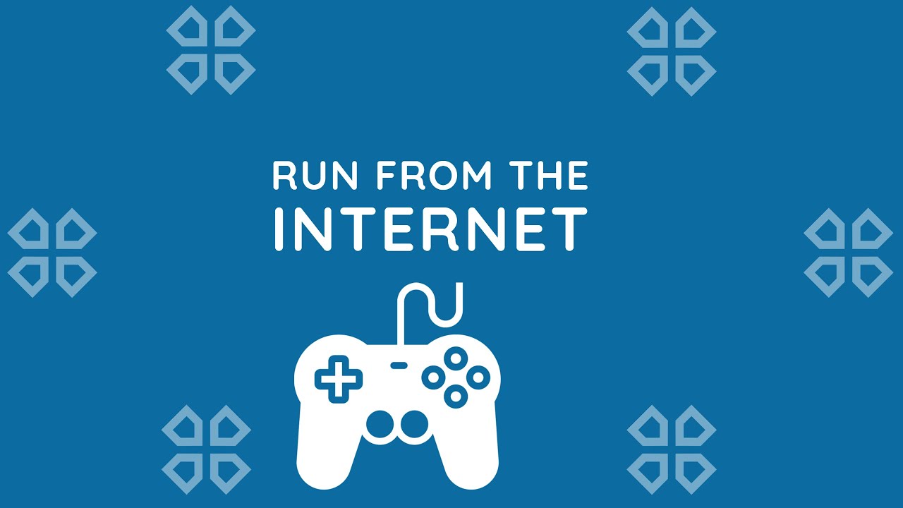 Run from the internet! edited - YouTube