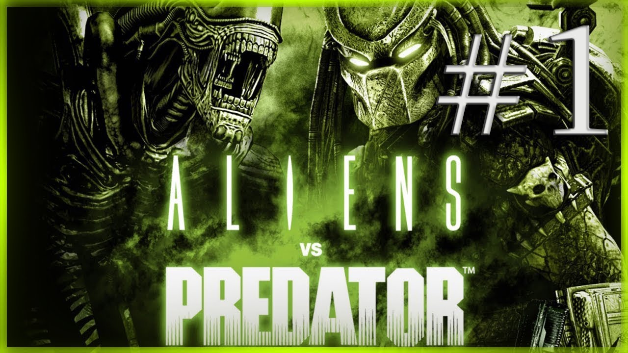 Aliens versus Predator #1 - YouTube