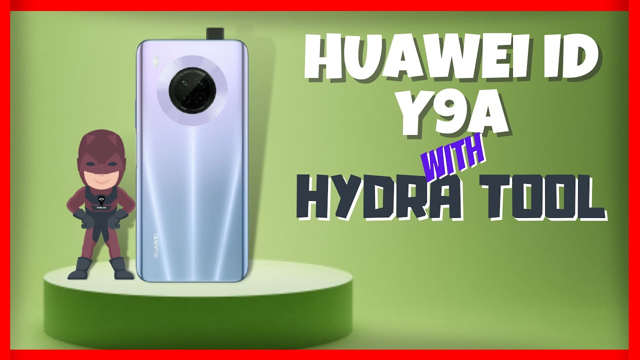QUITAR Huawei ID del Y9A con HYDRA TOOL - Eliminar Cuenta Huawei FRL ...