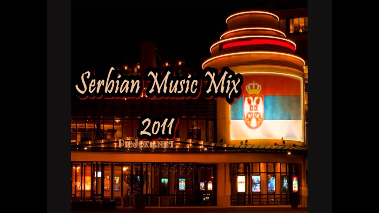 Serbian Music 2011 Mix Part 23 - YouTube