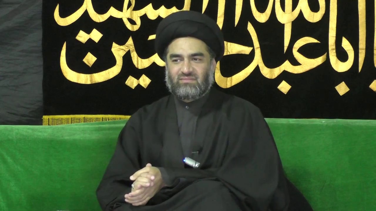 Morality of the Holy Prophet - Syed Ali Raza Rizvi - English Majlis ...