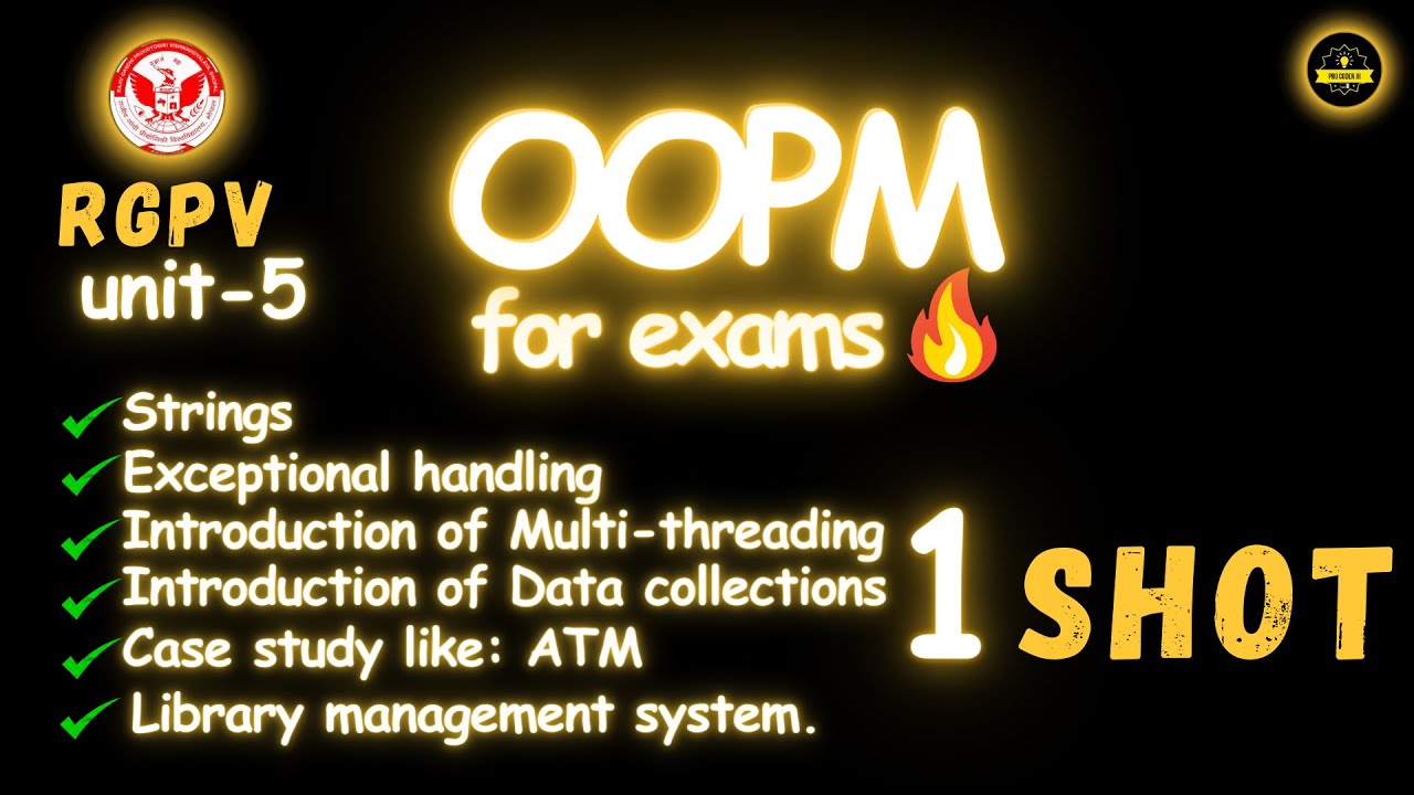 OOPM unit 5| one shot | Strings | Multi-threading | ATM, Library ...
