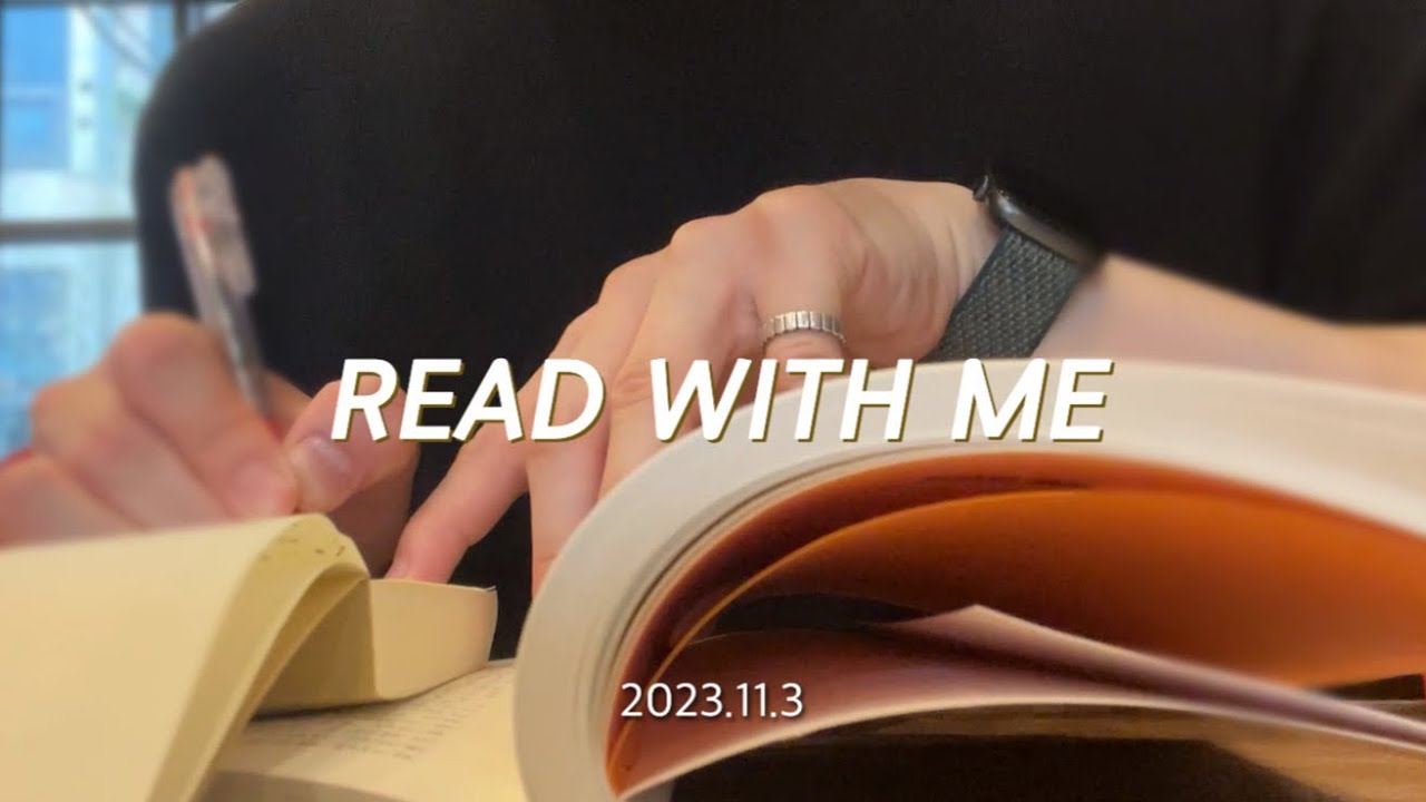 READ WITH ME EVERYDAY - 1H 19M | 2023.11.3ㅣWith Background Noise ...