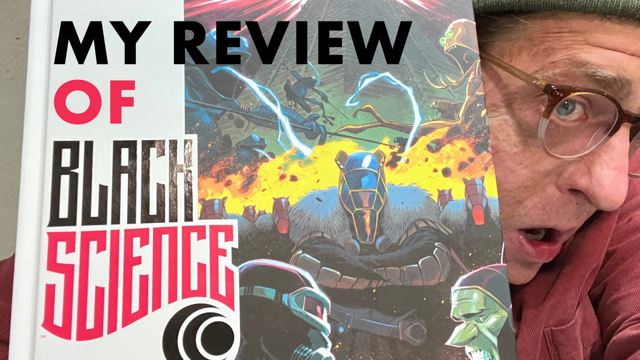 My Review of Black Science, Volume 1 by Rick Remender and Matteo ...