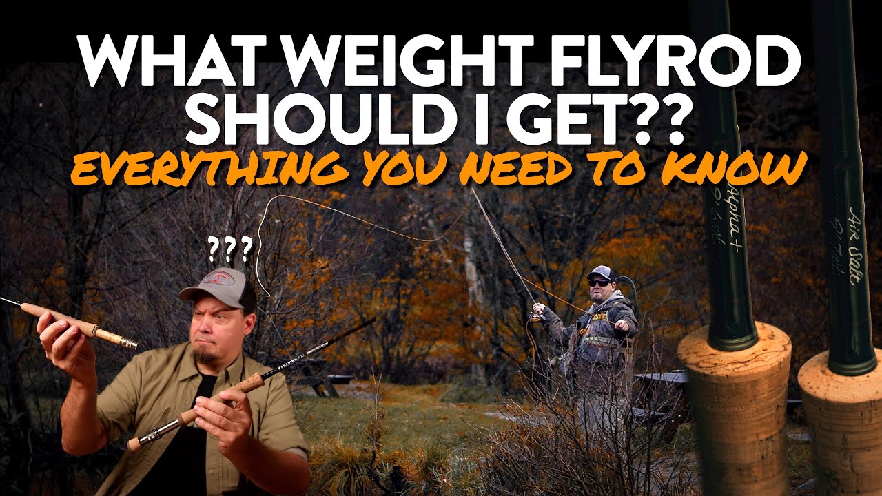 PICK THE PERFECT FLYROD FOR YOUR FISHING - A guide to the different ...