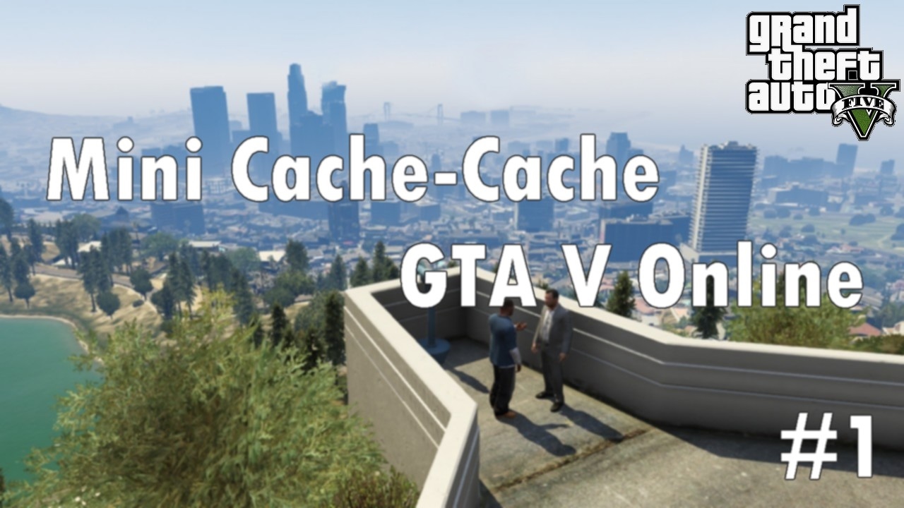 Mini cache-cache [GTA V ONLINE] - YouTube