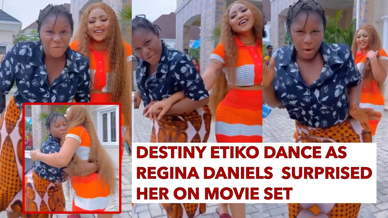 Moment Regina Daniels Surprised Destiny Etiko with Gifts On Movie Set # ...