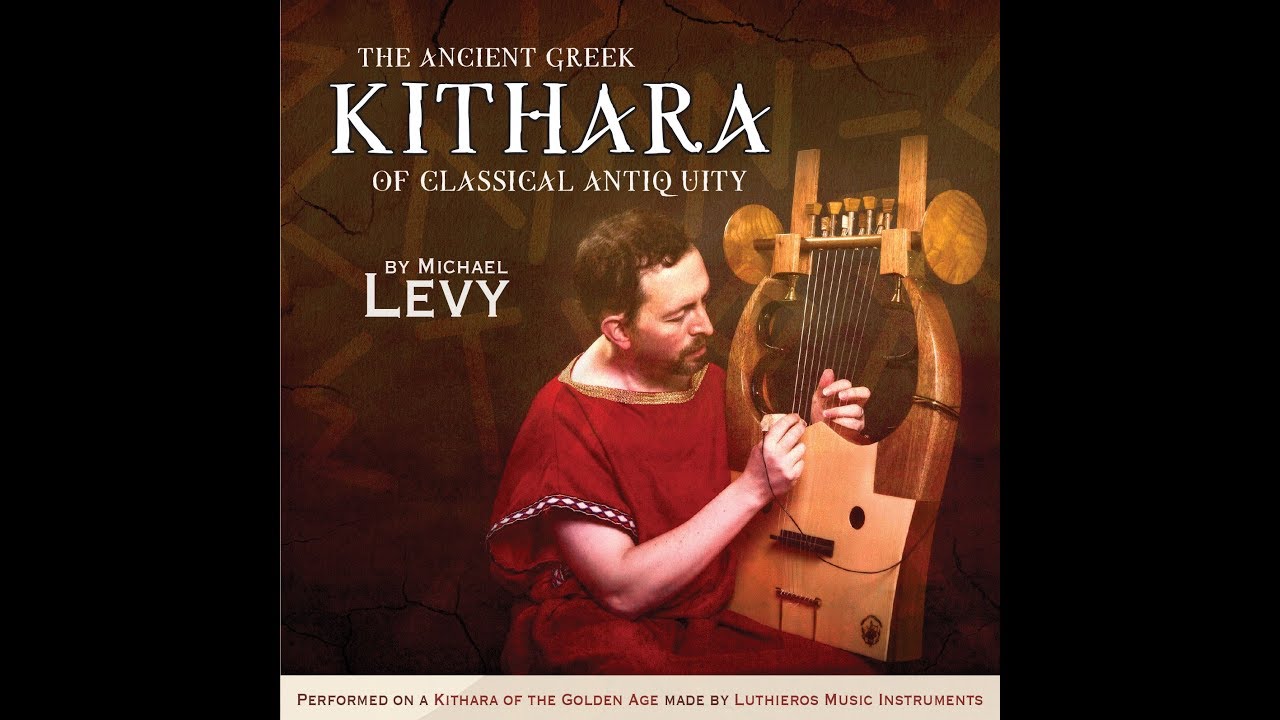 The Ancient Greek Kithara of Classical Antiquity - YouTube