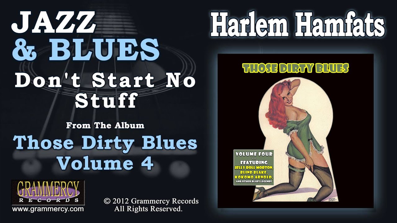Harlem Hamfats - Don't Start No Stuff - YouTube