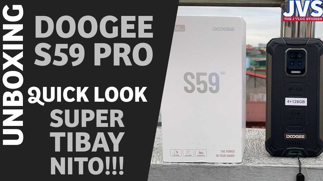Doogee S59 Pro Unboxing and First Impressions - Filipino | Rugged ...